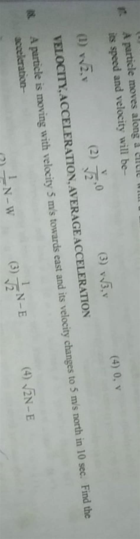 a particle moves velocity will be filo