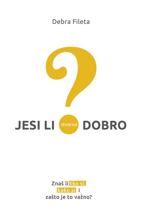 Jesi Li Stvarno Dobro Debra Fileta Ik Diligo Liber