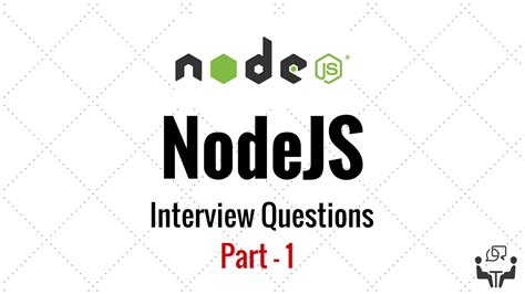 Nodejs Interview Quesions Part 1 Youtube