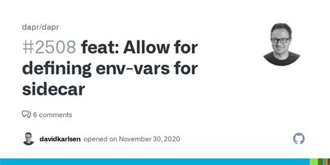 Feat Allow For Defining Env Vars For Sidecar · Issue 2508 · Dapr Dapr