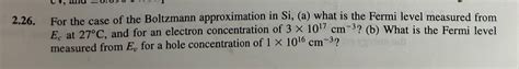 Solved 226 ﻿for The Case Of The Boltzmann Approximation In
