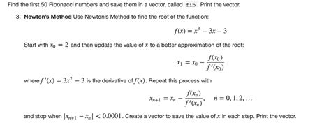 Solved Find The First 50 Fibonacci Numbers And Save Them In
