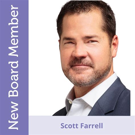 Brents Place Is Pleased To Announce The Appointment Of Scott Farrell To Our Board Of Directors