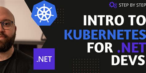 Net 8 💥 Intro To Kubernetes For Net Devs Dev Community