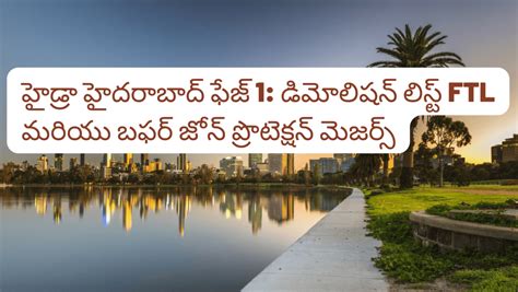 Hydra Hyderabad Phase 1 Demolition List With Ftl And Buffer Zone