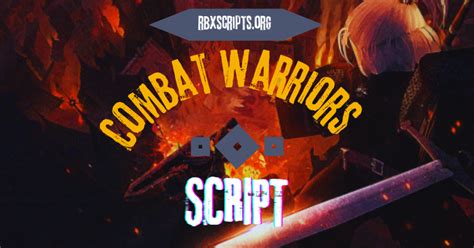 Combat Warriors Script Rbx Scripts
