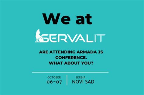 📢 Were Proud To Be A Sponsor For The Armada Js Conference 2022 Servalit