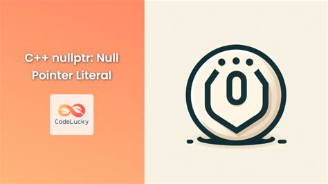 C Nullptr Null Pointer Literal Codelucky