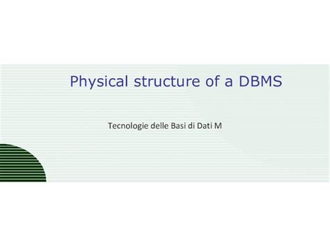 Pdf Physical Structure Of A Dbms Uniboit Physycaldbmspdf