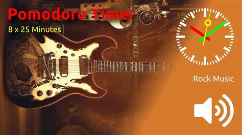 Pomodoro Timer 8 X 25min ~ Rock Music