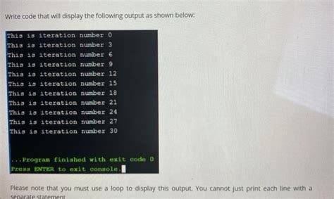 Solved Write Code That Will Display The Following Output As Chegg Com