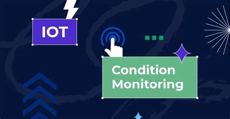 Iot And Condition Monitoring Iot Conditioner How To Apply