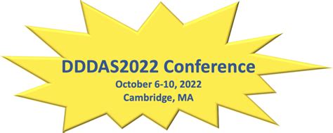 Dynamic Data Driven Applications Systems Dddas