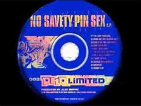 No Safety Pin Sex No Safety Pin Sex Kbps File Discogs