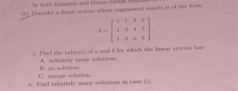 Solved B Consider A Linear System Whose Augmented Matrix