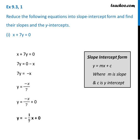 Ex Class Reduce The Equations Into Slope Intercept Form