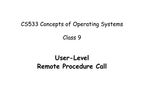 Ppt Cs533 Concepts Of Operating Systems Class 9 Powerpoint