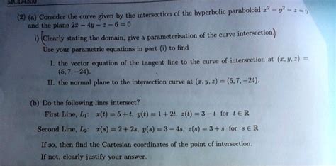 By The Intersection Of The Hyperbolic Paraboloid F V 0 Consider The