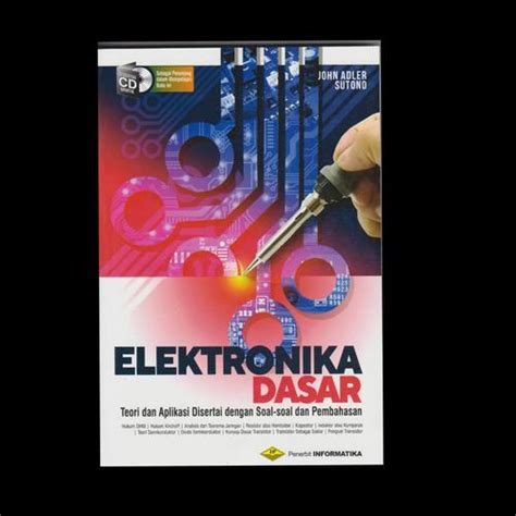 Open Library Elektronika Dasar Teori Dan Aplikasi Disertai Dengan Riset