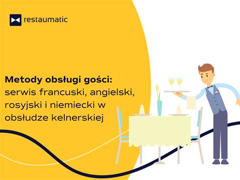 Serwis Kelnerski Francuski Niemiecki Rosyjski I Angielski Metody