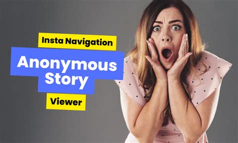 Insta Navigation - A Best Anonymous Story Viewer for 2024