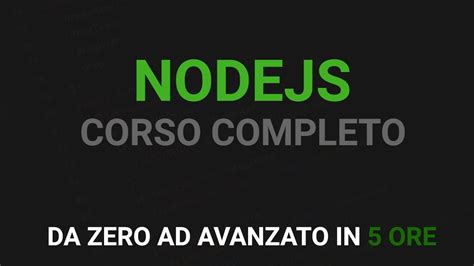 Corso Completo Nodejs Express Da Principiante Ad Esperto In 5 Ore Youtube
