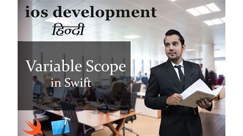 Variable Scope In Swift Ios Development In Hindi Ios Swift Youtube