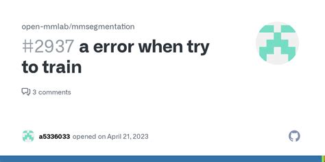 A Error When Try To Train Issue Open Mmlab Mmsegmentation Github