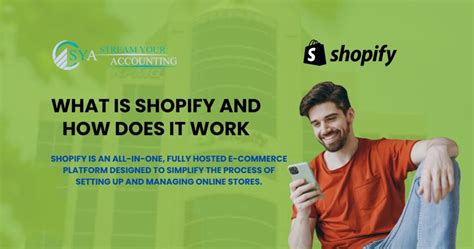 What Is Shopify And How Does It Work Stream Your Accounting
