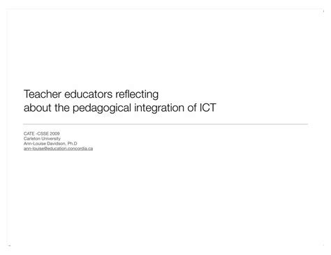 Pdf Teacher Educators Reflecting About Their Pedagogical Integration Of Ict Practices