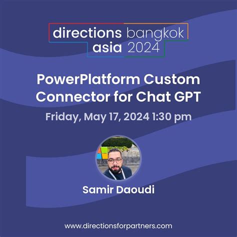 Samir Daoudi On Linkedin Directionasia2024 Chatgpt Openai Dalle Powerplatform M365 Connector