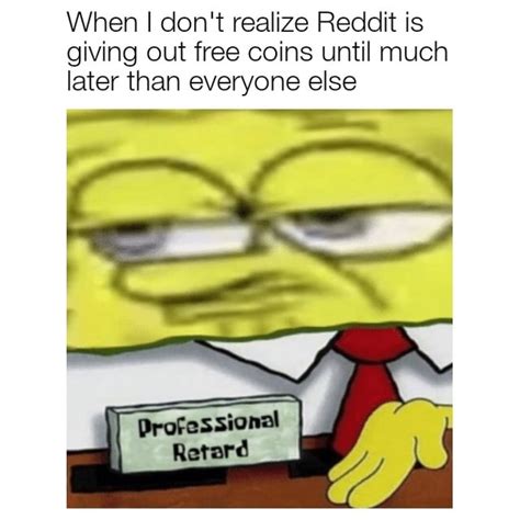 I Am So Stupid Rmemes