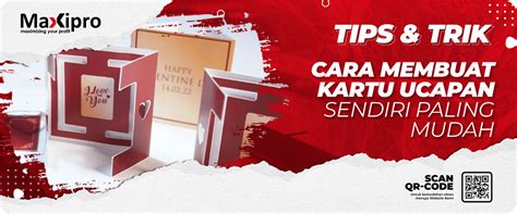 Cara Membuat Kartu Ucapan Sendiri Paling Mudah Maxipro