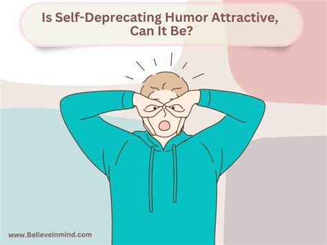Is Self Deprecating Humor Attractive The Psychology Behind It