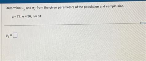 Solved and ox μ 72 o 36 n 81 Determine Px from the given Chegg com
