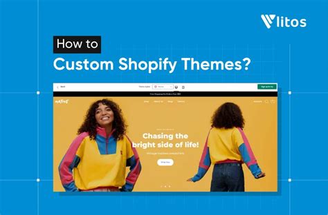 How to Custom Shopify Themes: A Complete Guide for Beginner