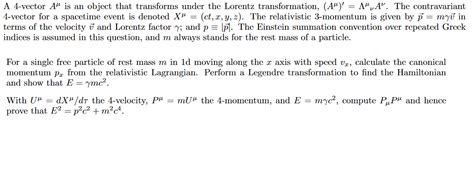 Solved A 4 Vector Aμ Is An Object That Transforms Under The