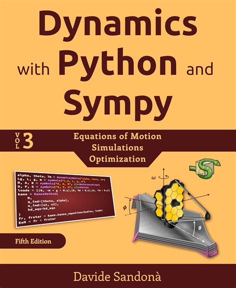 Dynamics With Python And Sympy Volume 3 Equations Of Motion