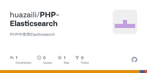 Github Huazailiphp Elasticsearch Php中使用elasticsearch