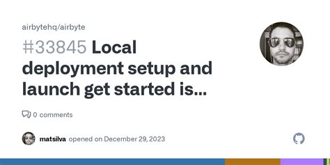 Local Deployment Setup And Launch Get Started Is Missing Secret Sauce