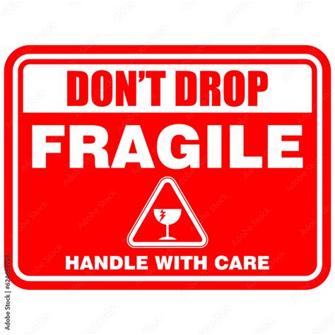 Fragile Dont Drop Handle With Care Sticker Label Stock Vector