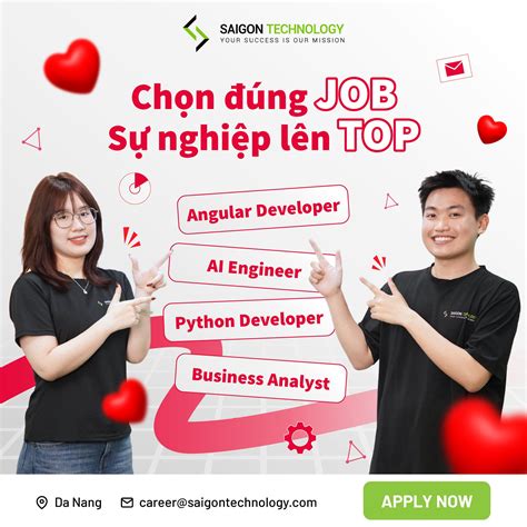 Chọn đúng Job Sự Saigon Technology Da Nang Careers Facebook
