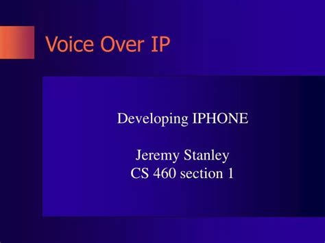 PPT Developing IPhone VoIP Advantages Issues And Solutions PowerPoint Presentation ID 4283358