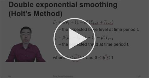 Double Exponential Smoothing Holts Method Week Module 4 Time