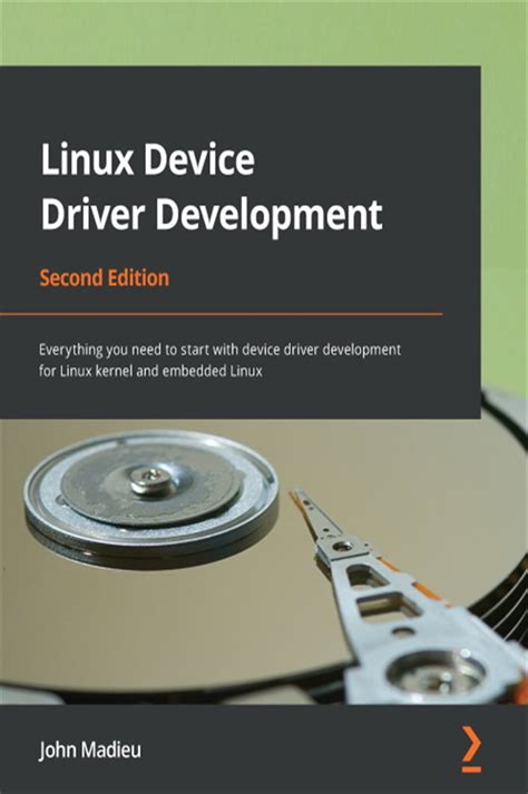Linux Device Driver Development 2nd Ed By John Madieu Ebook