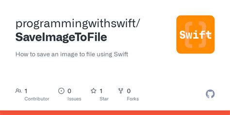 GitHub Programmingwithswift SaveImageToFile How To Save An Image To File Using Swift