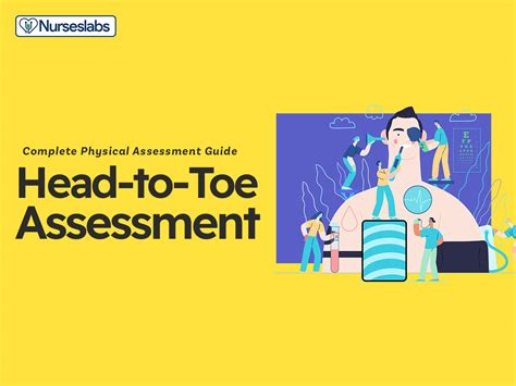 Head To Toe Assessment Complete Physical Assessment Guide For 2023 Nurseslabs