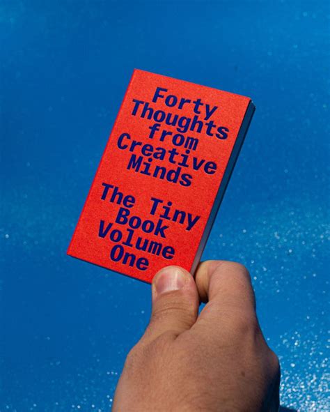 Say Hello To The Tiny Book Volume One Packed With Forty Thoughts From
