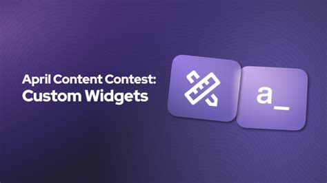 April Content Contest Custom Widgets Appsmith Community Portal