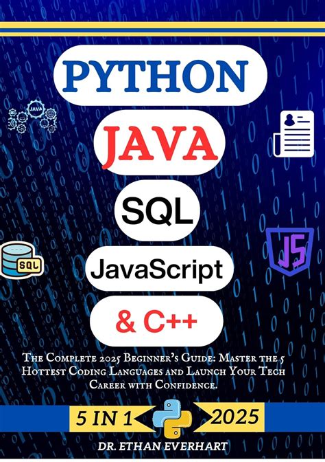 Python Java Sql Javascript And C The Complete 2025 Beginners Guide